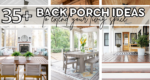 35 Back Porch Ideas to Upgrade Your Outdoor Living Experience