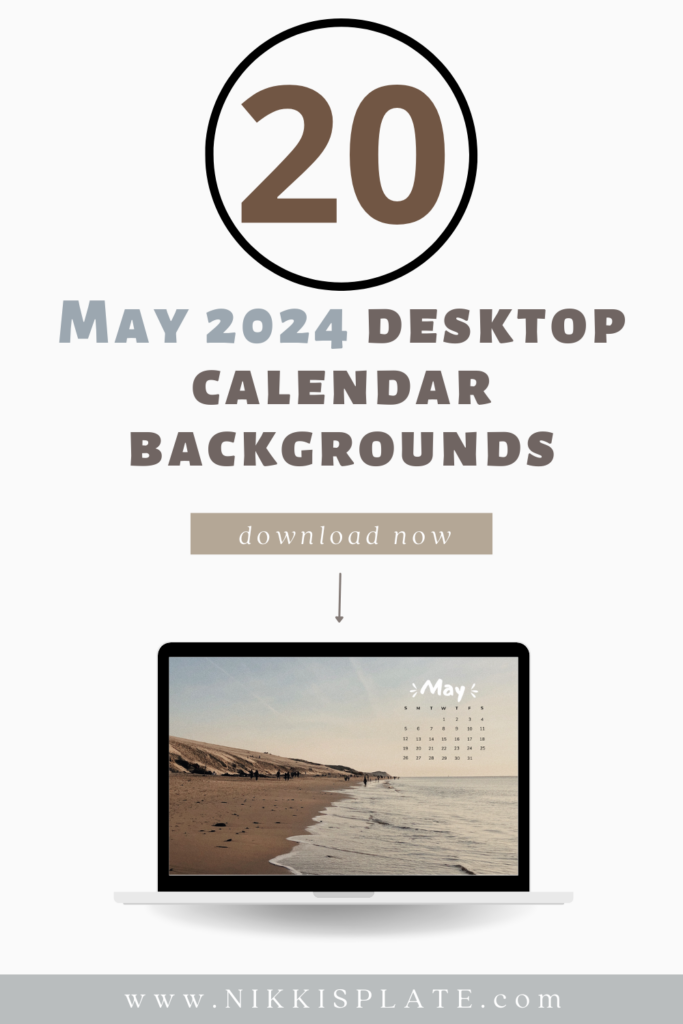 20 FREE MAY 2024 DESKTOP CALENDAR BACKGROUNDS (EASY DOWNLOAD)