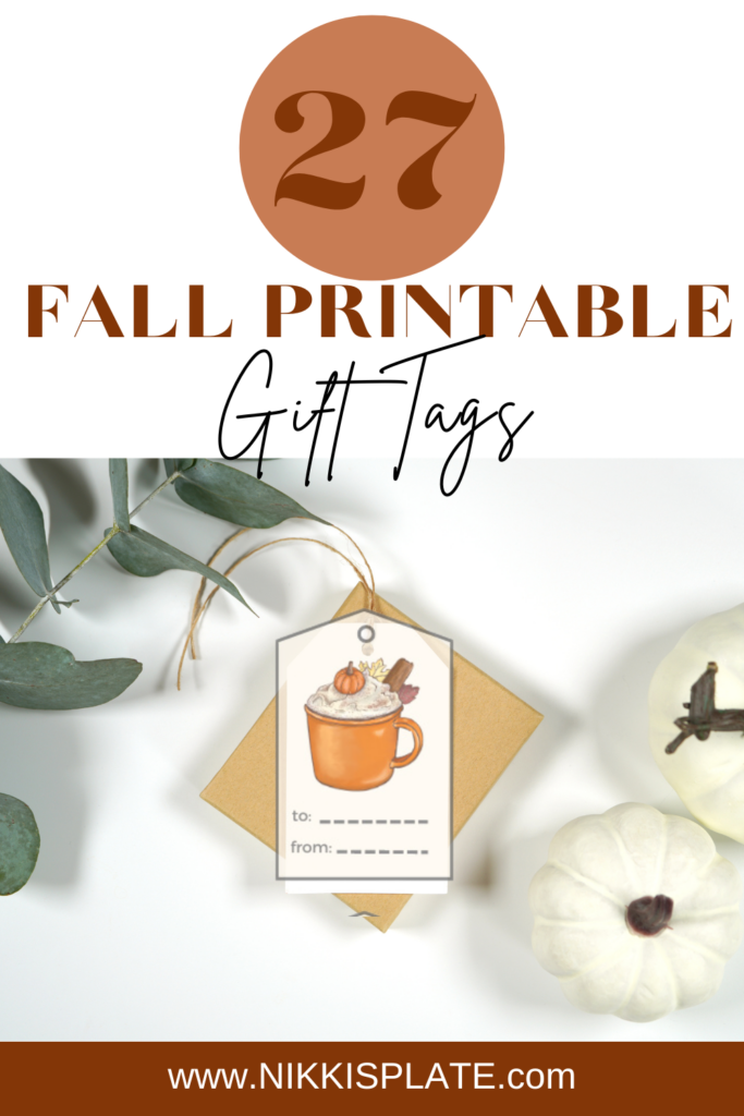 27 FREE Fall Gift Tags (Printable PDF) - Nikki's Plate