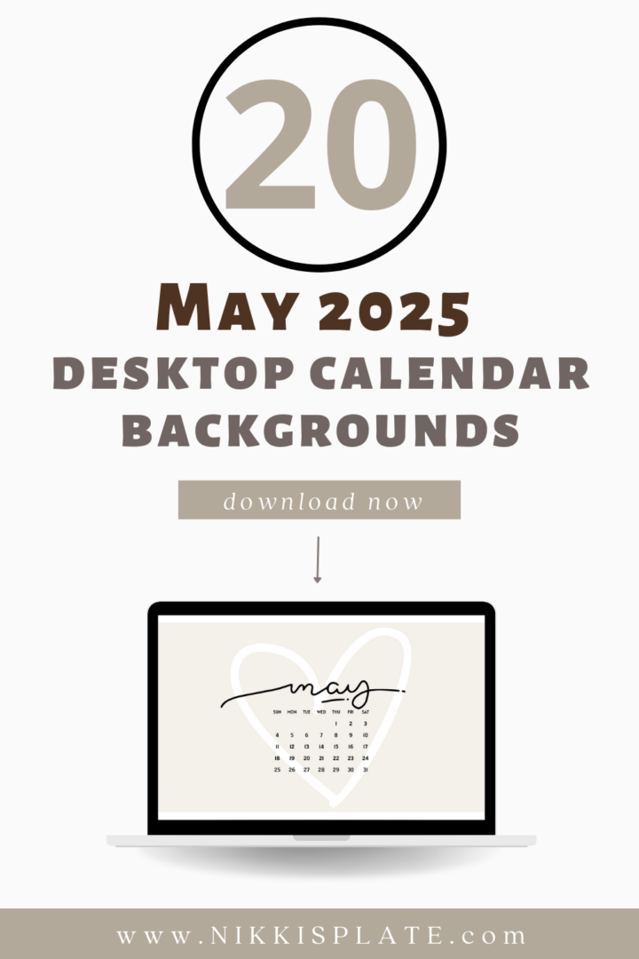 20 Free May 2025 Desktop Calendar Backgrounds (EASY DOWNLOAD)
