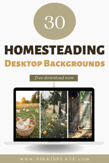 30 Free Homesteading Desktop Backgrounds to Inspire Your Rustic Dreams