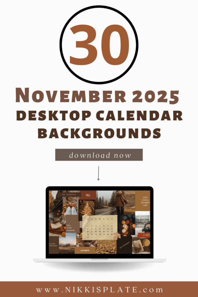 30 Free November 2025 Desktop Calendar Backgrounds (EASY DOWNLOAD)